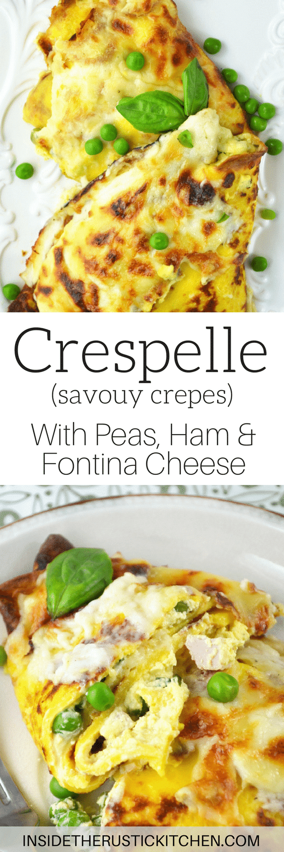 Crespelle - Savoury Crepes with Peas, Ham and Fontina Cheese - Inside ...