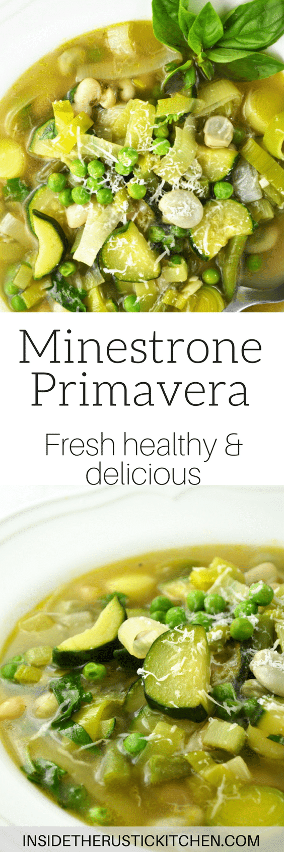 Minestrone Primavera - Spring Vegetable Soup - Inside The Rustic Kitchen
