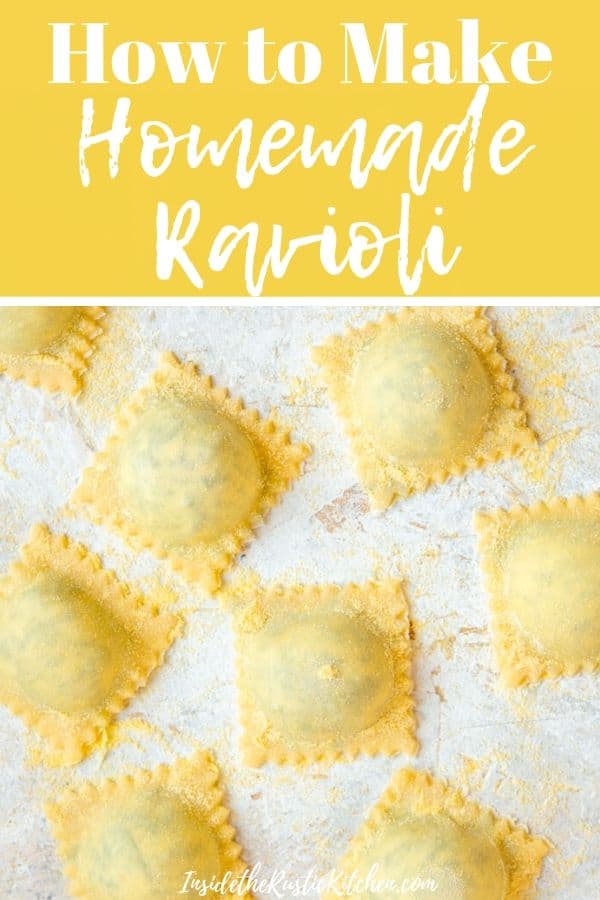 How to Make Homemade Ravioli - The Ultimate Guide - Inside The Rustic ...