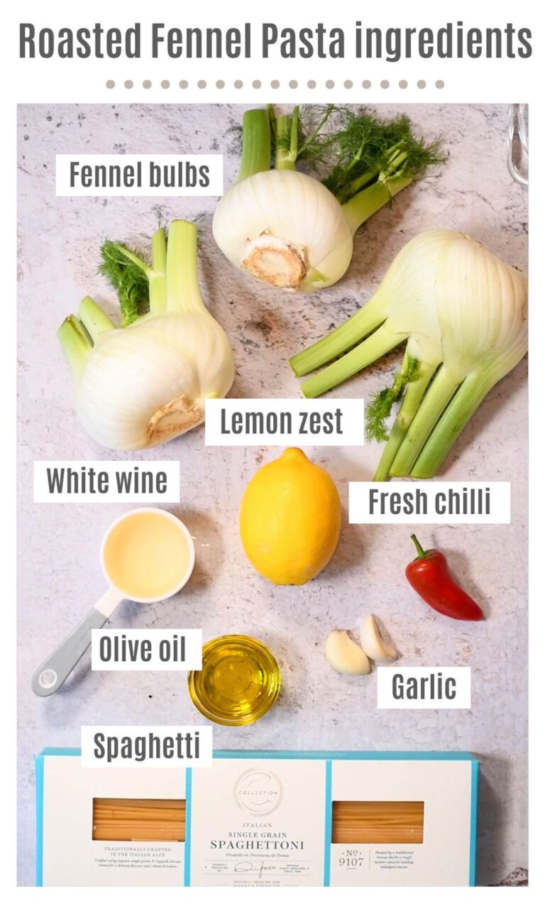 Roasted Fennel Pasta with Chilli and Lemon - Inside The Rustic Kitchen