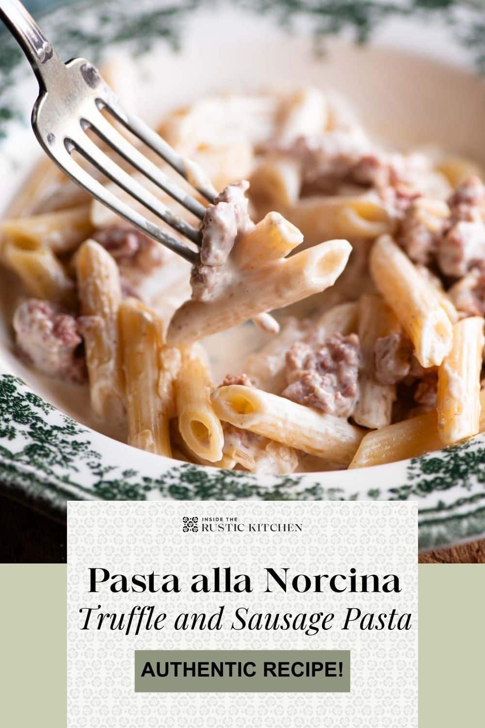 Pasta alla Norcina (Creamy Sausage and Truffle Pasta) - Inside The ...