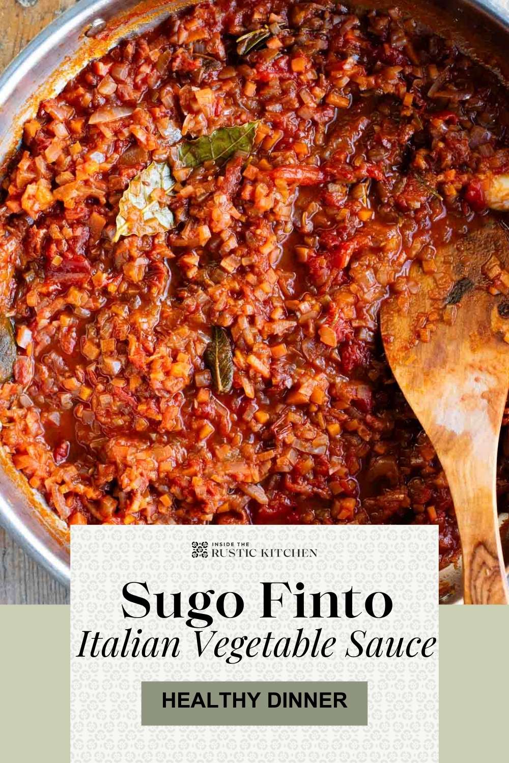 Sugo Finto (Vegetable Sauce) - Inside The Rustic Kitchen