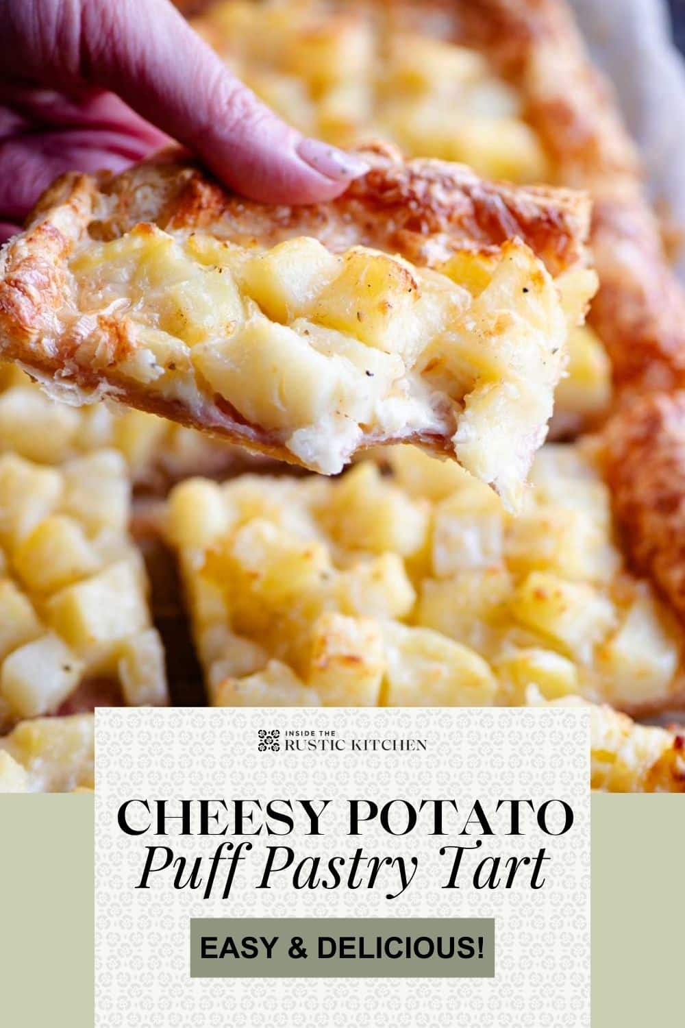 Cheesy Puff Pastry Potato Tart - Inside The Rustic Kitchen