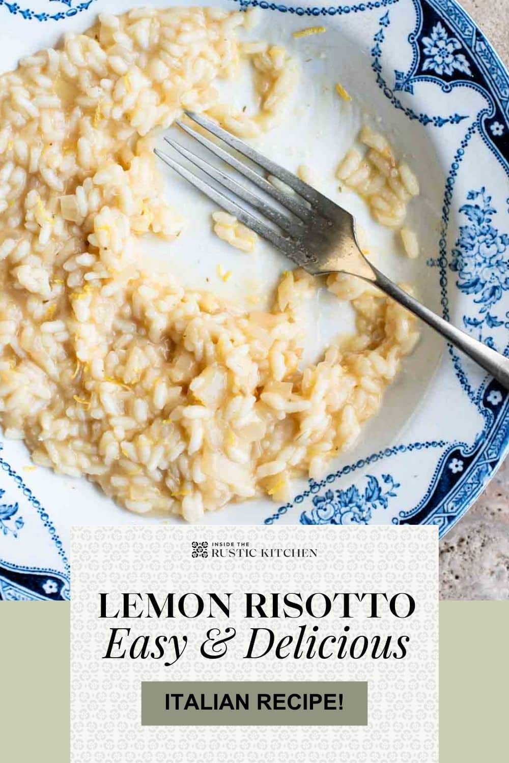 Risotto al Limone (Lemon Risotto) - Inside The Rustic Kitchen