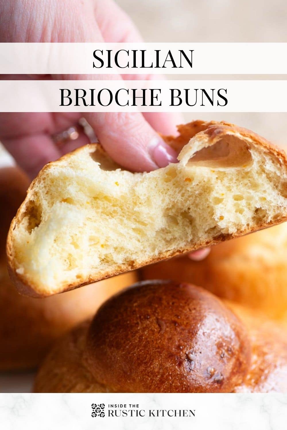 Sicilian Brioche Buns (Brioche Col Tuppo) - Inside The Rustic Kitchen