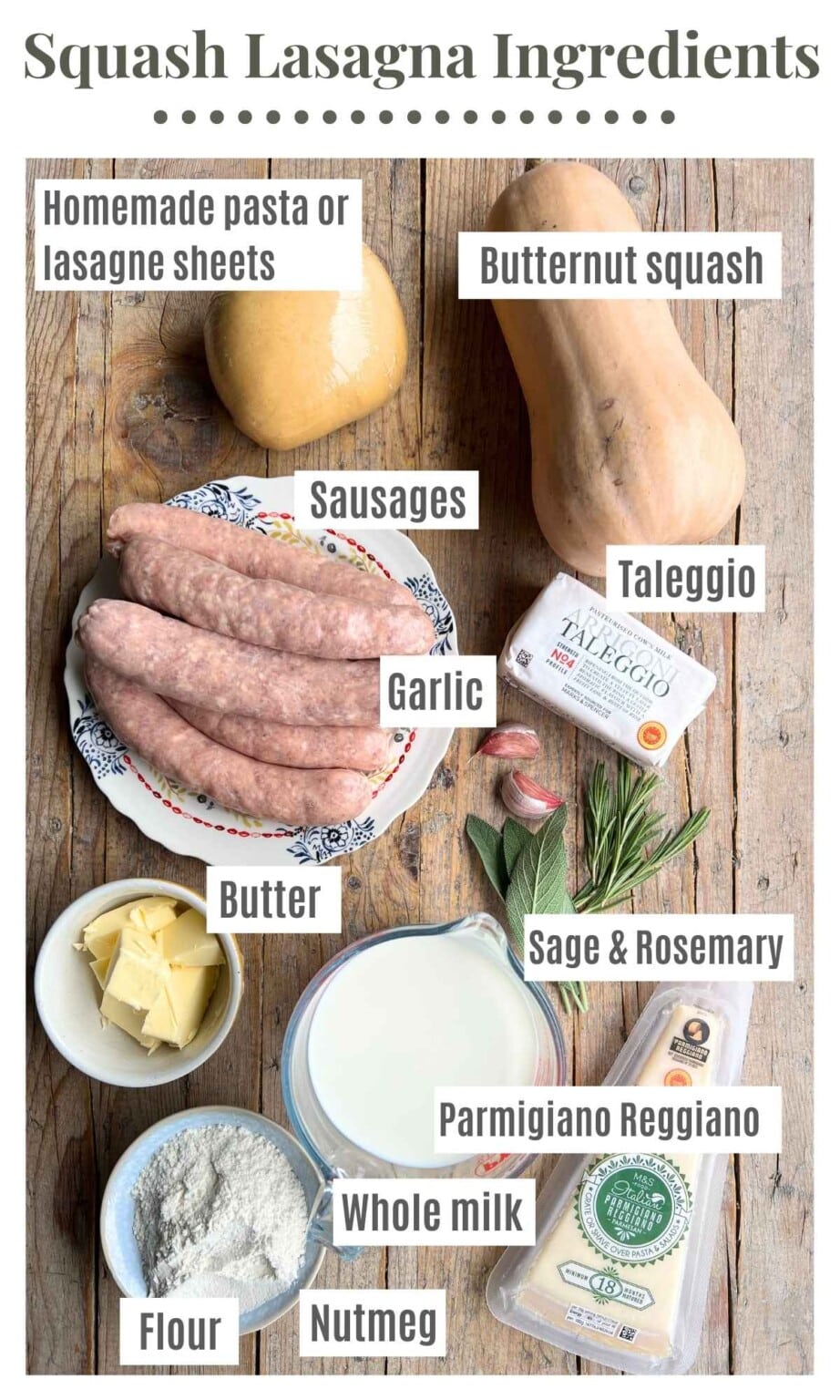 Butternut Squash Lasagna with Sausage and Taleggio - Inside The Rustic ...